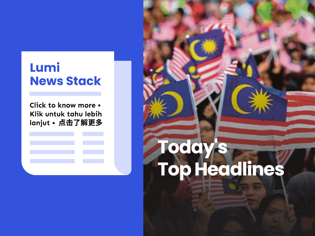 Lumi News | Today’s Top Headlines