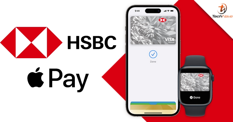 HSBC customers in Malaysia can now integrate their credit cards with ...